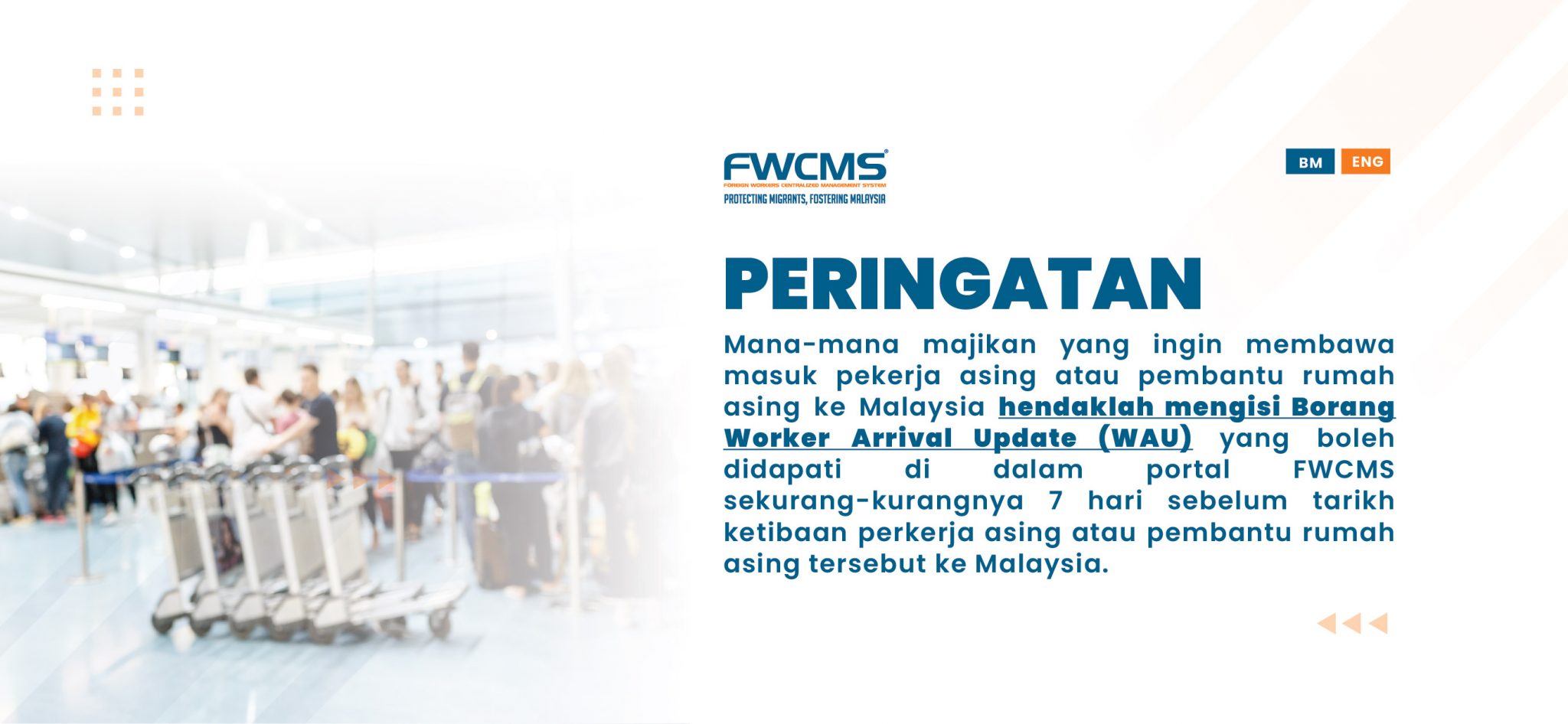 Worker Arrival Update (WAU) Form For Foreign Worker Arrival / Borang ...